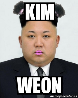 Meme Personalizado - kim weon - 9816852