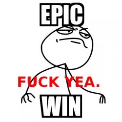 Meme Fuck Yea - Epic win - 433969