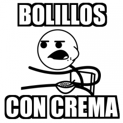 Meme Cereal Guy - bolillos con crema - 435026