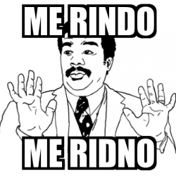 Meme Ay Si - me rindo me ridno - 583420