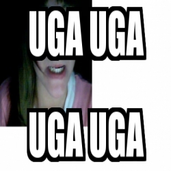 Meme Personalizado - Uga UGA UGA UGA - 64546