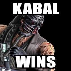 Meme Personalizado - kabal wins - 1215691