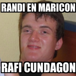 Meme Stoner Stanley - randi en maricon rafi cundagon - 1250957