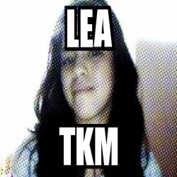 Meme Personalizado - lea tkm - 1568819