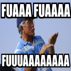 Meme Personalizado - FUAAA FUAAAA FUUUAAAAAAAA - 1603510