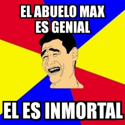 Meme Yao Ming - el abuelo max es genial el es inmortal - 1762175