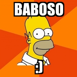 Meme Homer - baboso :) - 1815902