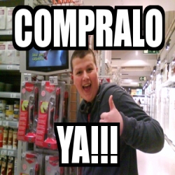 Meme Personalizado - compralo ya!!! - 1911462