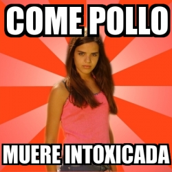 Meme Jealous Girl - come pollo muere intoxicada - 10746816