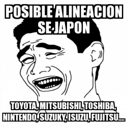 Meme Yao Ming 2 - Posible alineacion se japon Toyota, mitsubishi ...