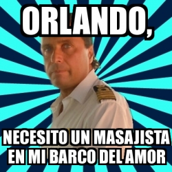 Meme Francesco Schettino - orlando, necesito un masajista en mi barco ...
