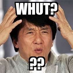 Meme Jackie Chan - Whut? ?? - 11658476