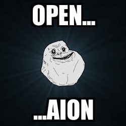 Meme Forever Alone - open... ...aion - 12111548