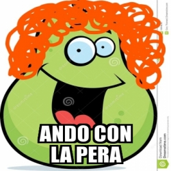 Meme Personalizado - ANDO con la pera - 13430311