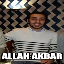 Meme Personalizado - Allah akbar - 15965054