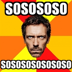 Meme House - sosososo sososososososo - 16005672