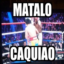 Meme Personalizado - Matalo Caquiao - 16558294