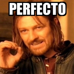Meme Boromir - Perfecto - 16626959