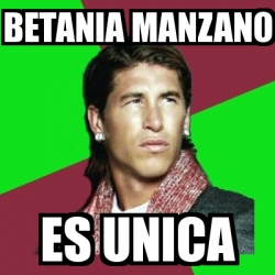 Meme Sergio Ramos - betania manzano es unica - 16751946