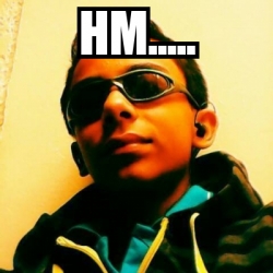 Meme Personalizado - HM..... - 17146714