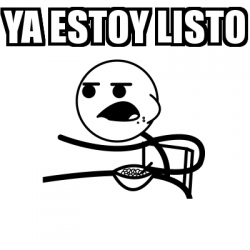 Meme Cereal Guy - ya estoy listo - 17447355