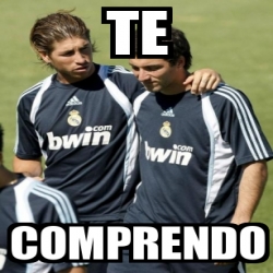 Meme Personalizado - te comprendo - 17633459