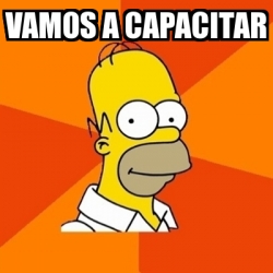Meme Homer - vamos a capacitar - 17671342