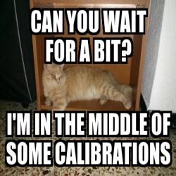 Meme Personalizado - Can you wait for a bit? i'm in the middle of some ...