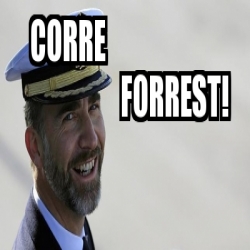 Meme Personalizado - Corre forrest! - 17925719