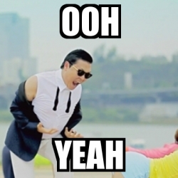 Meme Gangnam Style - OOH YEAH - 18244411