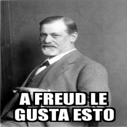 Meme Personalizado - a freud le gusta esto - 18374288
