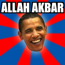 Meme Obama - allah akbar - 18048866