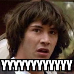 Meme Keanu Reeves - yyyyyyyyyyyy - 18059671