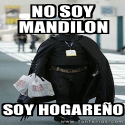 Meme Personalizado - No soy mandilon soy hogareÃ±o - 18087999