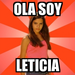 Meme Jealous Girl - ola soy leticia - 18838605