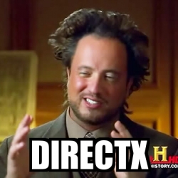 Meme Ancient Aliens - Directx - 19207868