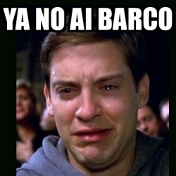Meme crying peter parker - ya no ai barco - 19352911