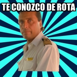 Meme Francesco Schettino - Te conozco de rota - 19487968