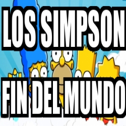 Meme Personalizado - los simpson fin del mundo - 2158636