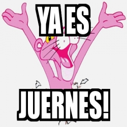Meme Personalizado - Ya es Juernes! - 2020054