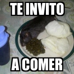 Meme Personalizado - Te invito A comer - 2234855