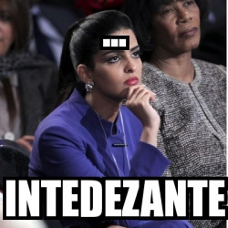 Meme Personalizado - ... intedezante - 2263079