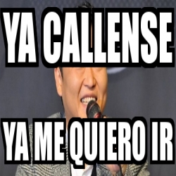 Meme Personalizado - ya callense ya me quiero ir - 2276784