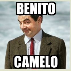 Meme Mr Bean - benito camelo - 2313163