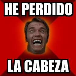 Meme Arnold - He perdido la cabeza - 2490325