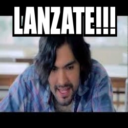 Meme Personalizado - lanzate!!! - 2724498