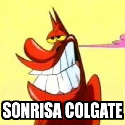 Meme Personalizado - sonrisa colgate - 2780649
