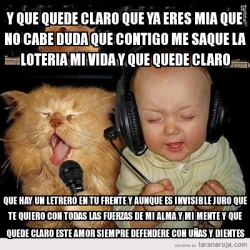 Meme Personalizado - y que quede claro que ya eres mia que no cabe duda ...