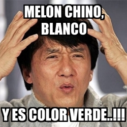 Meme Jackie Chan - melon chino, blanco y es color verde..!!! - 2918321
