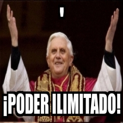 Meme Personalizado - ' Â¡poder ilimitado! - 2997009